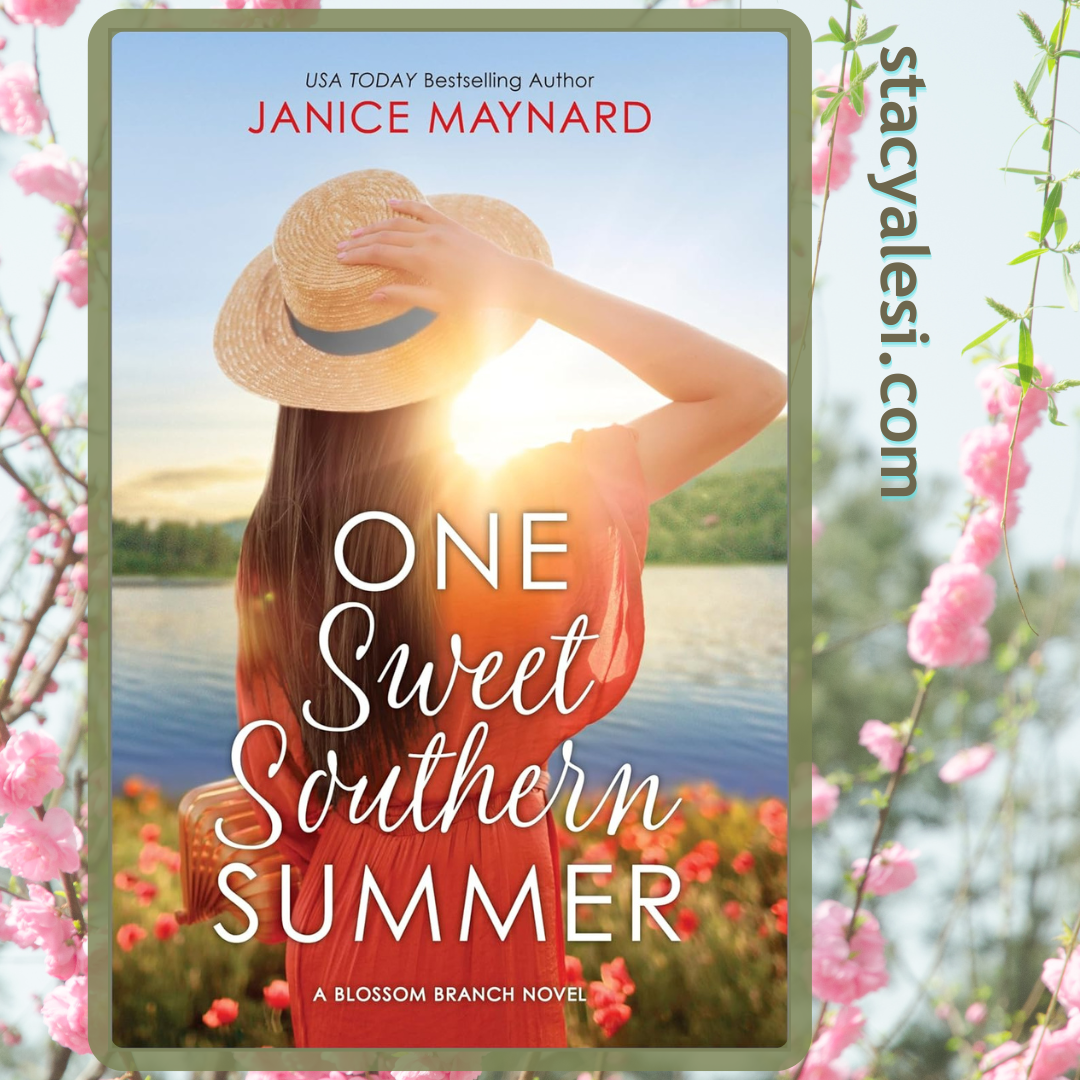 ONE SWEET SOUTHERN SUMMER by Janice Maynard | Stacy Alesi's BookBitch.com™