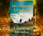 Spotlight Review: COUNTING MIRACLES by Nicholas Sparks | Stacy Alesi's ...