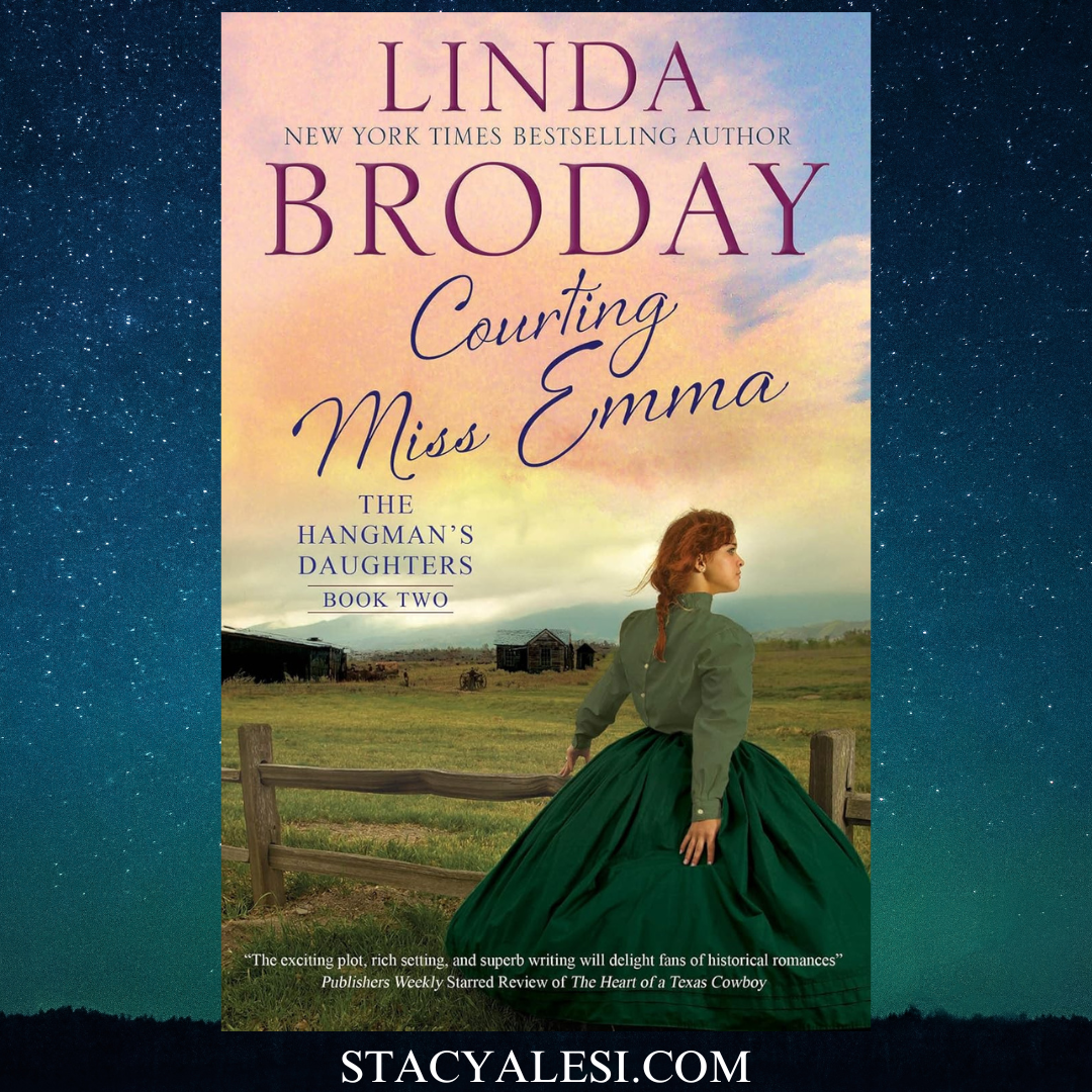 COURTING MISS EMMA by Linda Broday | Stacy Alesi's BookBitch.com™