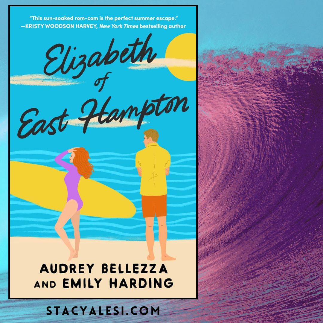 ELIZABETH OF EAST HAMPTON by Audrey Bellezza & Emily Harding | Stacy ...